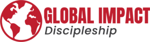 Global Impact Discipleship - Cornerstone Church of Broadway